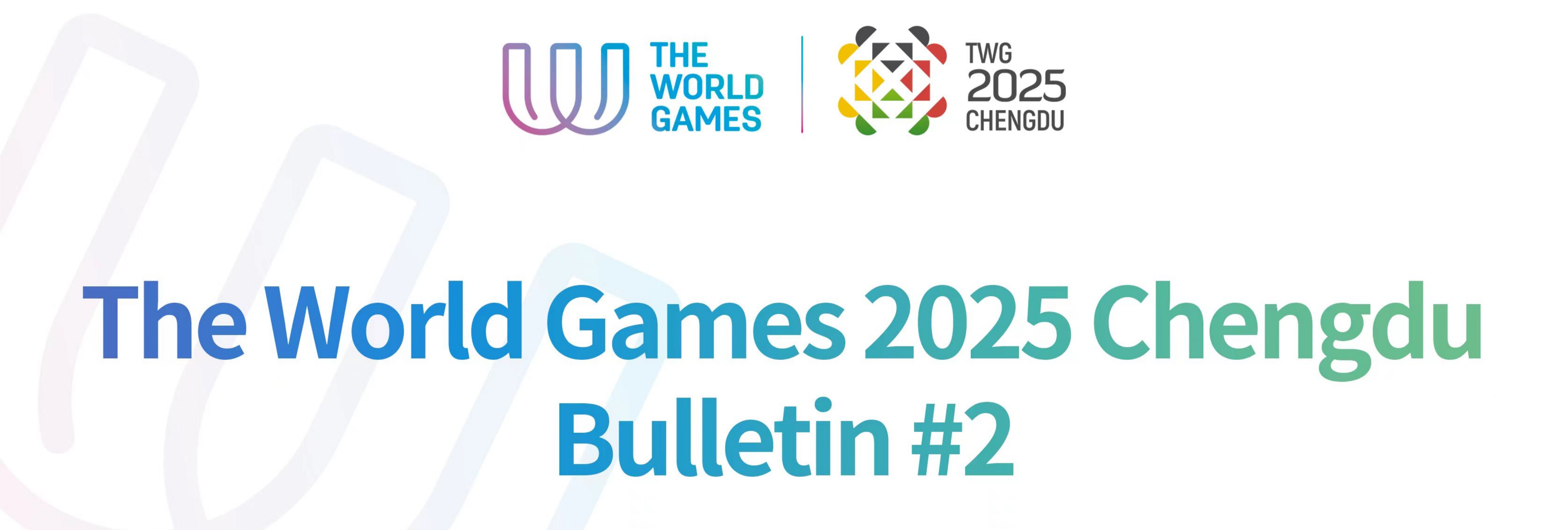 The World Games 2025 Chengdu - 12th edition of The World Games ...